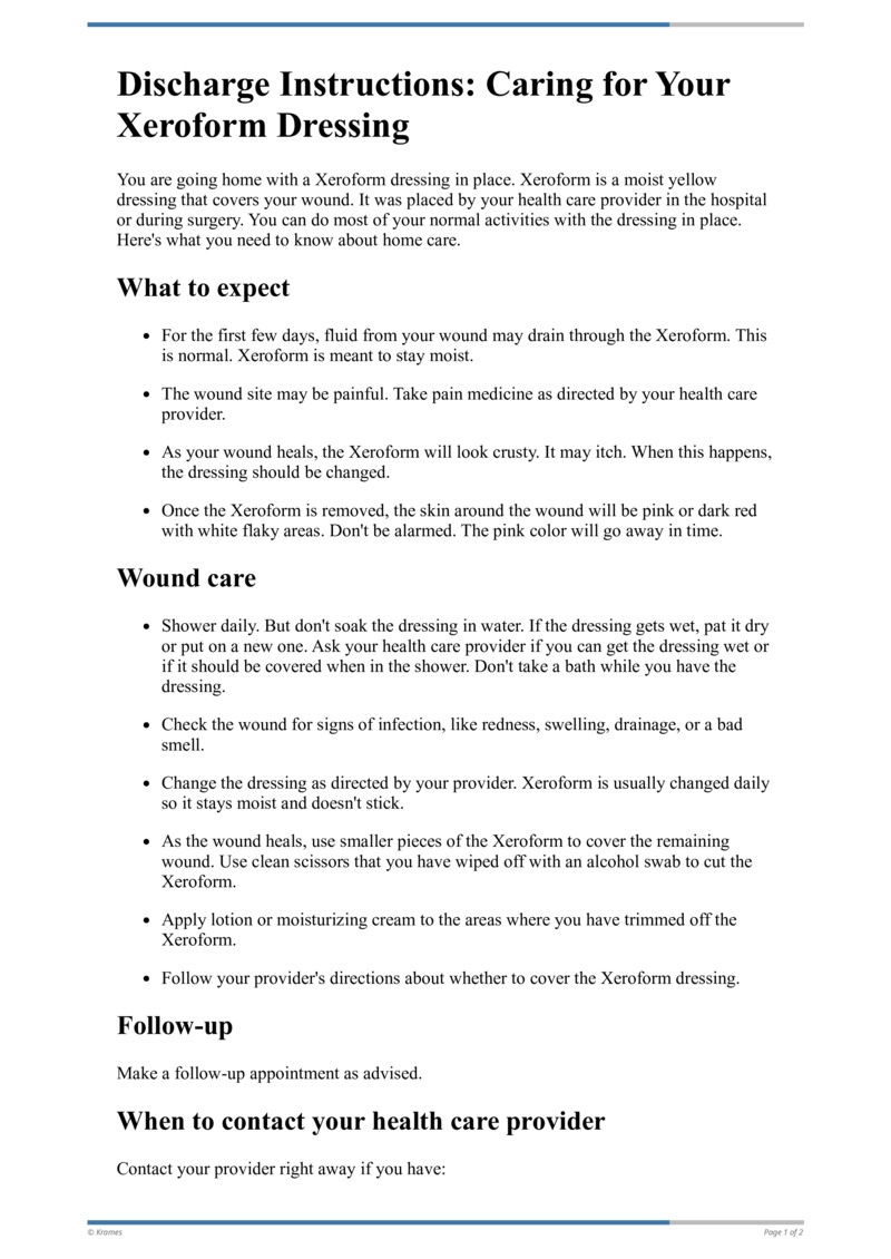Text - Discharge Instructions: Caring for Your Xeroform Dressing - HealthClips Online